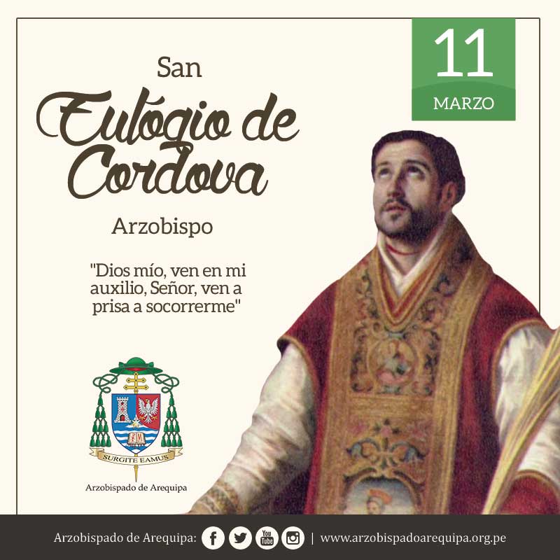 11. San Eulogio de Córdoba, Arzobispo